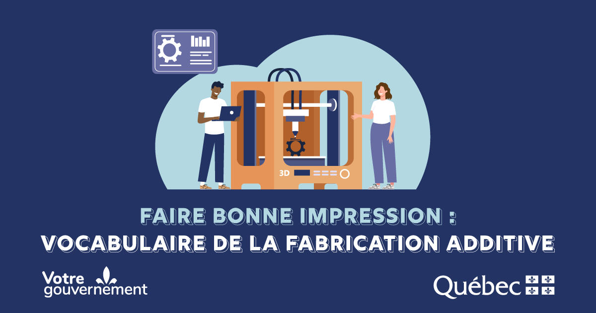 OQLF - Vocabulaire de la fabrication additive